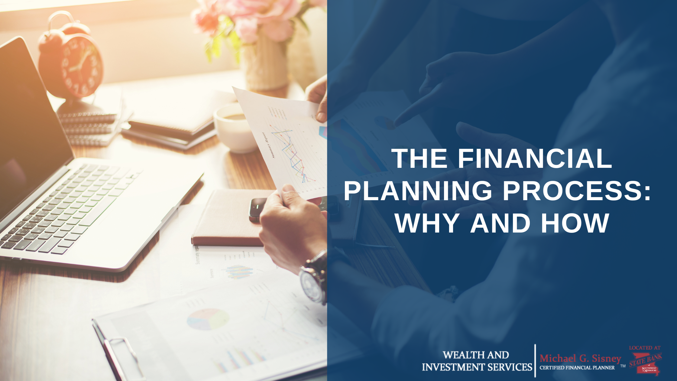 The Financial Planning Process: Why and How - Wealth and Investment ...